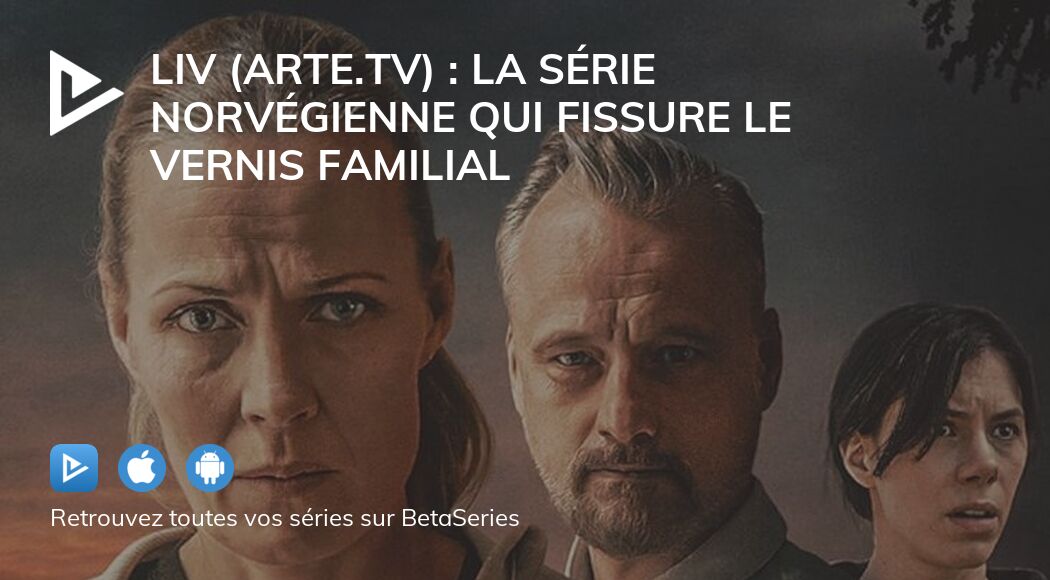 Liv (arte.tv) : la série norvégienne qui fissure le vernis familial