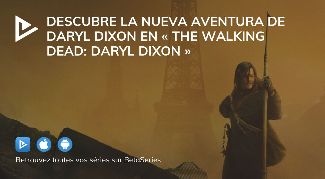 Descubre la nueva aventura de Daryl Dixon en « The Walking Dead: Daryl ...