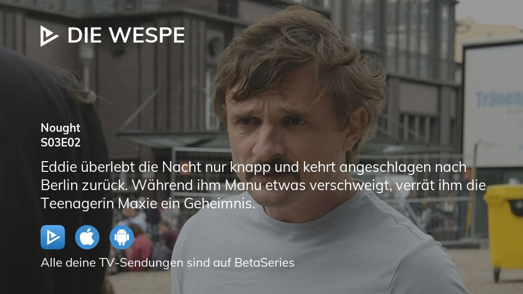 Schau Die Wespe Staffel 3 Folge 2 Streaming