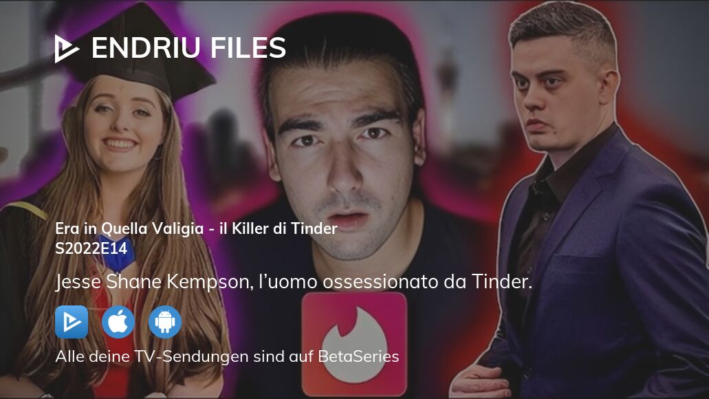 Endriu Files Staffel 2022 Folge 14 Serie online Stream anschauen ...