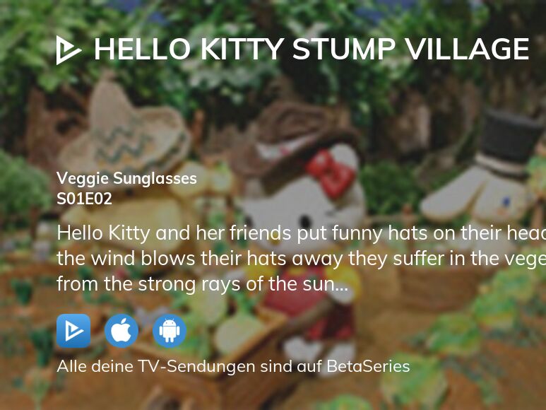 Schau Hello Kitty Stump Village Staffel 1 Folge 2 Streaming