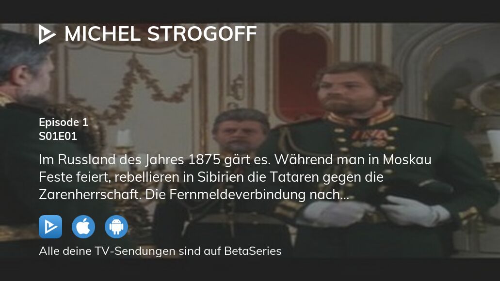 Schau Michel Strogoff Staffel 1 Folge 1 Streaming