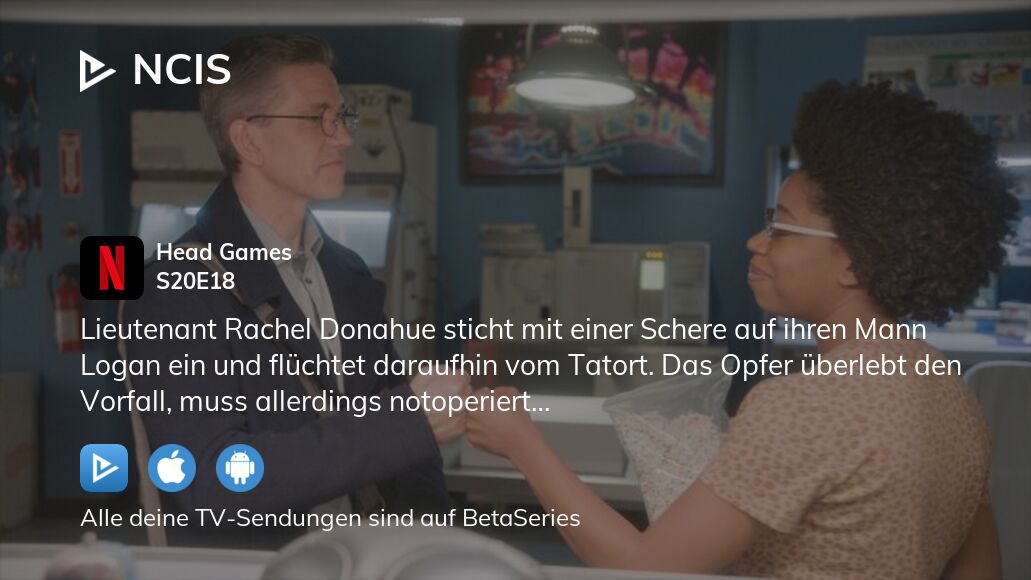 Wo kann man Navy CIS Staffel 20 Folge 18 komplett streamen? | BetaSeries.com