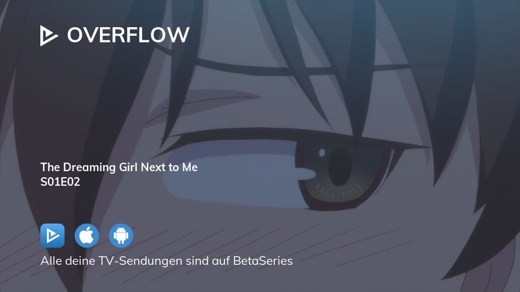 Schau Overflow Staffel 1 Folge 2 Streaming