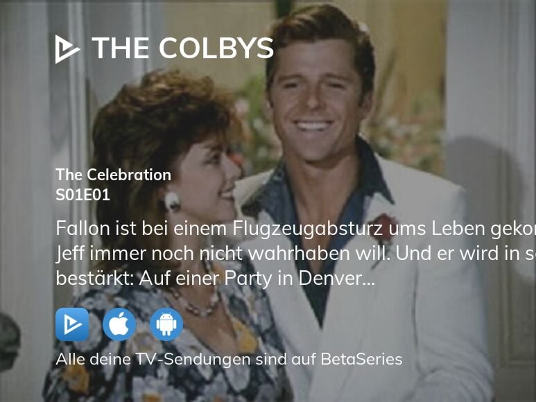 Schau Die Colbys - Das Imperium Staffel 1 Folge 1 Streaming