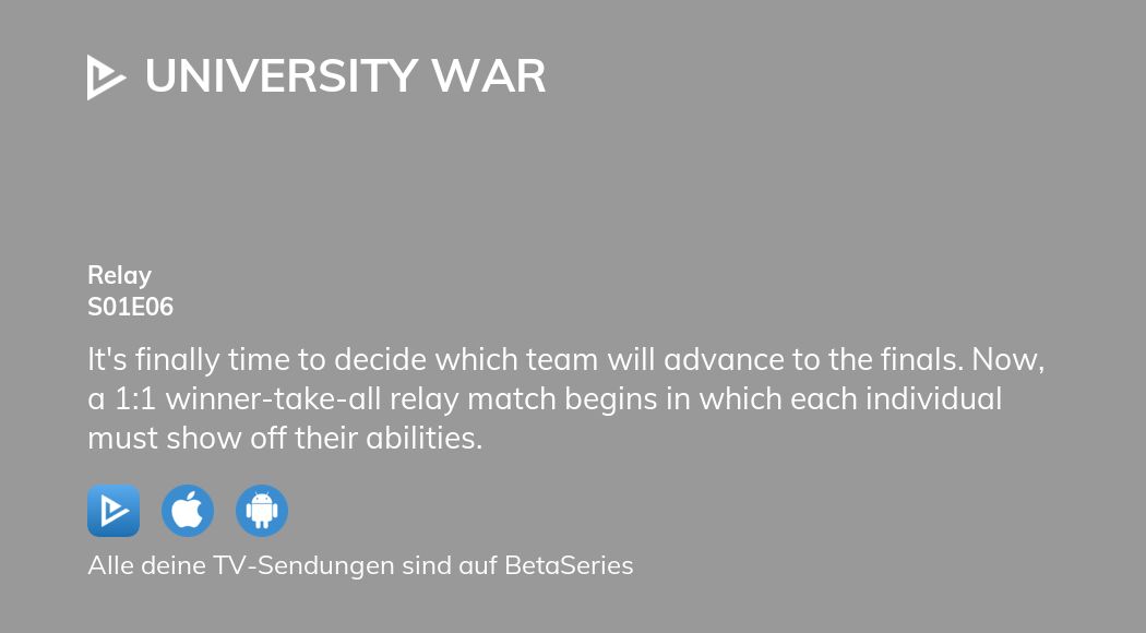 Schau University War Staffel 1 Folge 6 Streaming