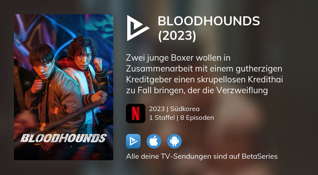 Bloodhounds (2023) Staffel 2: Erscheinungsdatum, Trailer, Besetzung