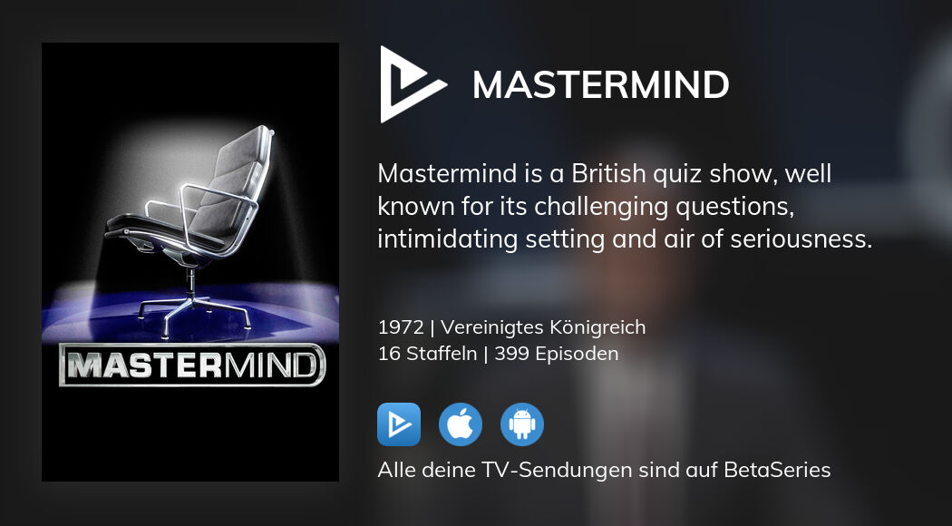 Schau Mastermind streaming