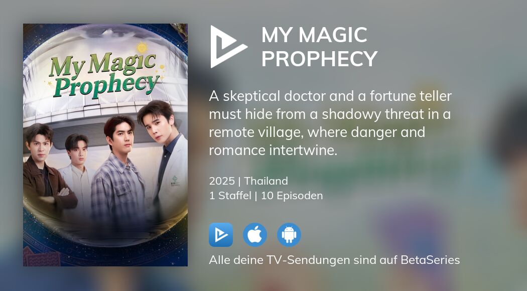 Video: Die Serie My Magic Prophecy im legalen Streaming komplett ansehen
