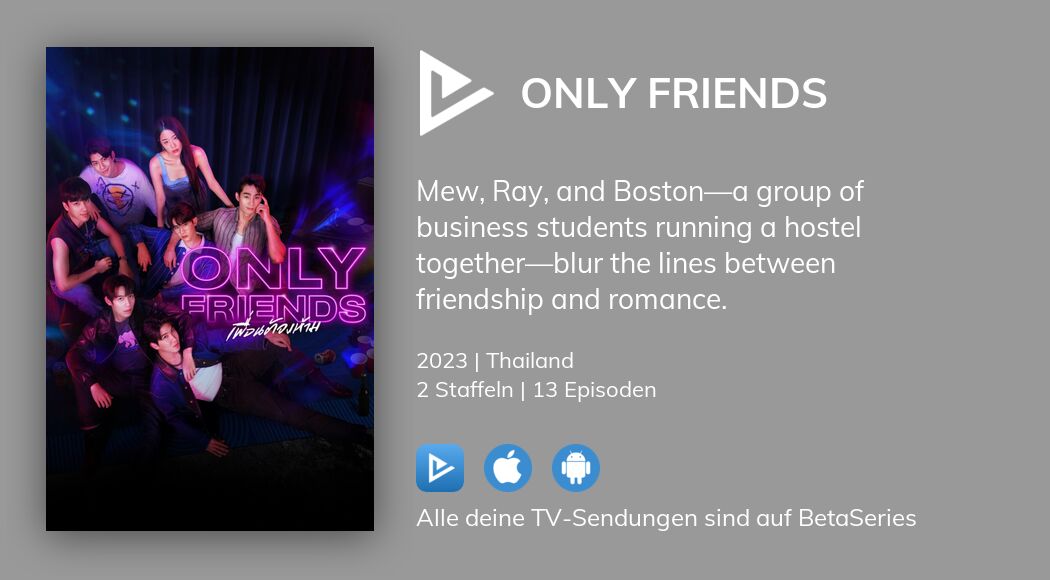 Schau Only Friends streaming