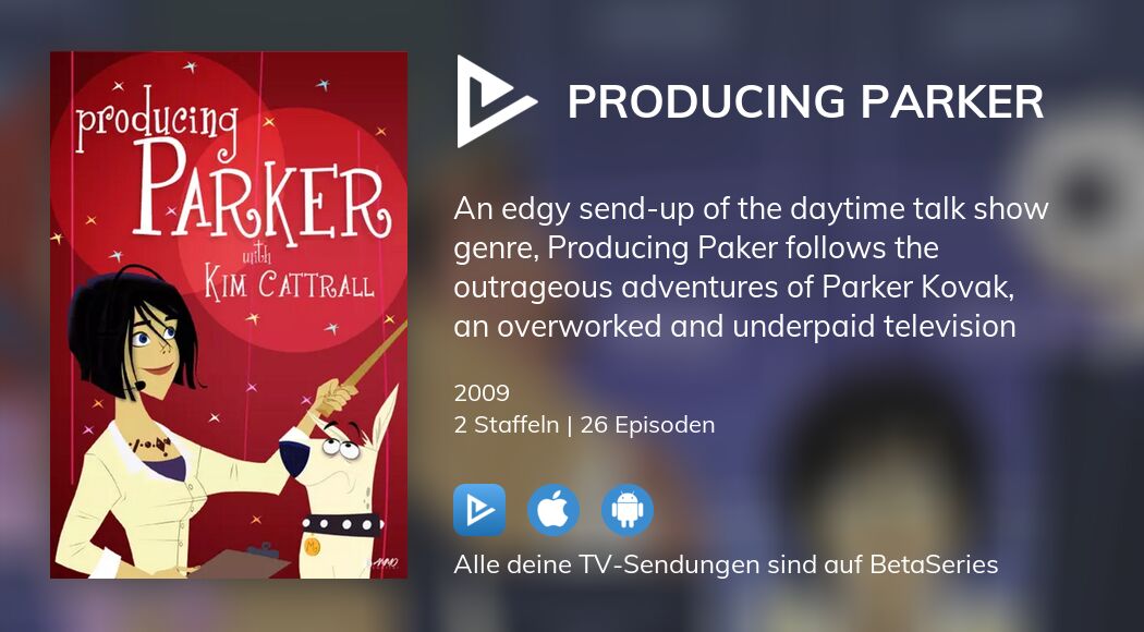 Wo kann man Producing Parker TV-Serien online streamen sehen ...
