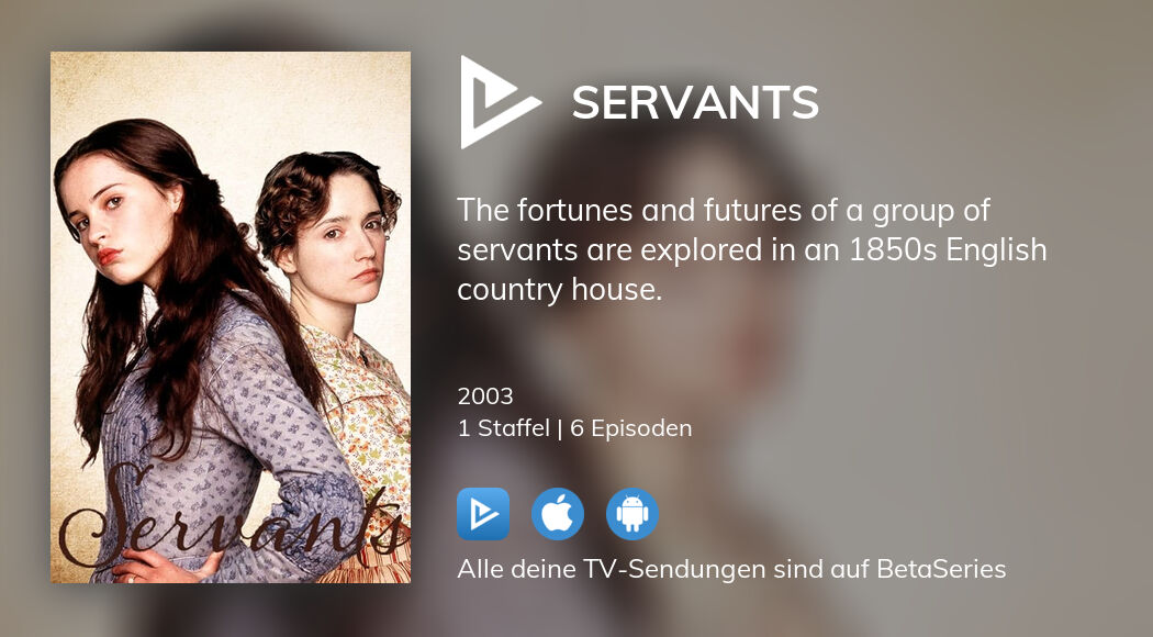 Wo kann man Servants TV-Serien online streamen sehen? | BetaSeries.com