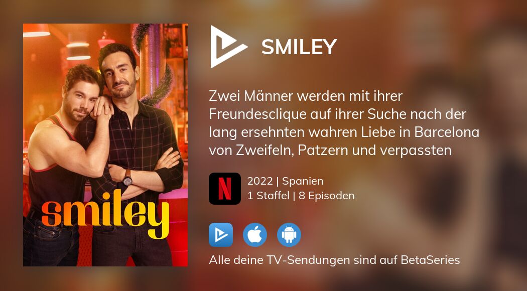 Wo kann man Smiley TV-Serien online streamen sehen? | BetaSeries.com
