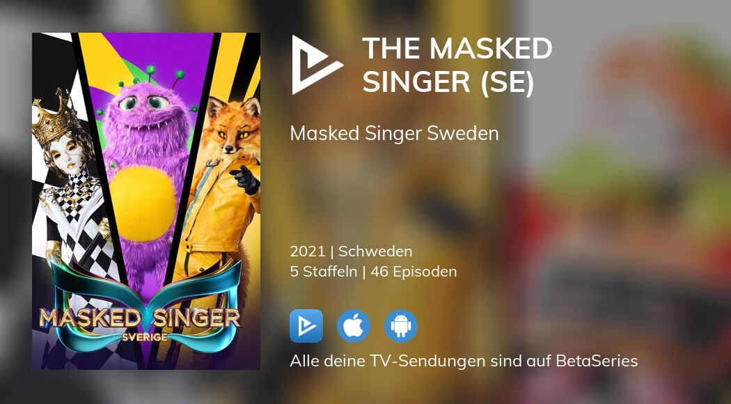 Video: Die Serie The Masked Singer (SE) im legalen Streaming komplett ...