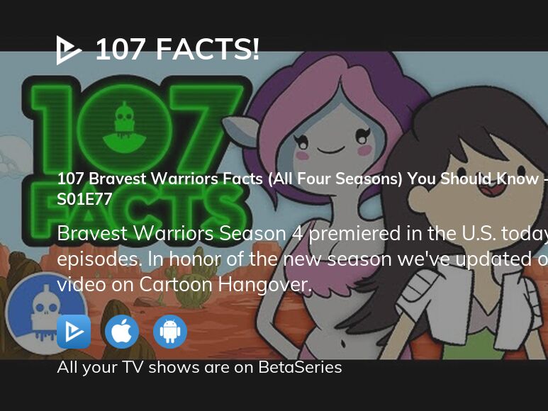 Watch 107 Facts! season 1 episode 77 streaming
