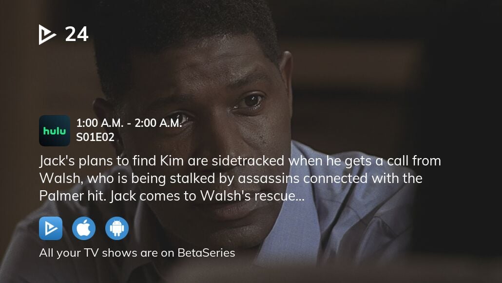 Watch 24 season 1 episode 2 streaming