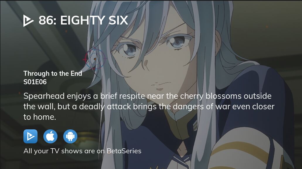 Watch 86: Eighty Six season 1 episode 6 streaming online | BetaSeries.com