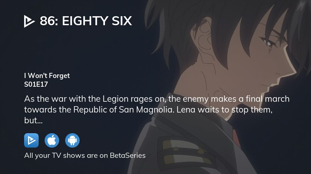 Watch 86: Eighty Six season 1 episode 17 streaming