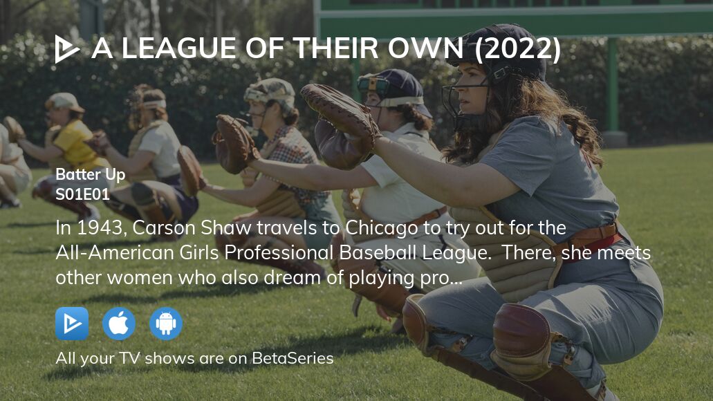 Where to watch A League of Their Own (2022) season 1 episode 1 full ...