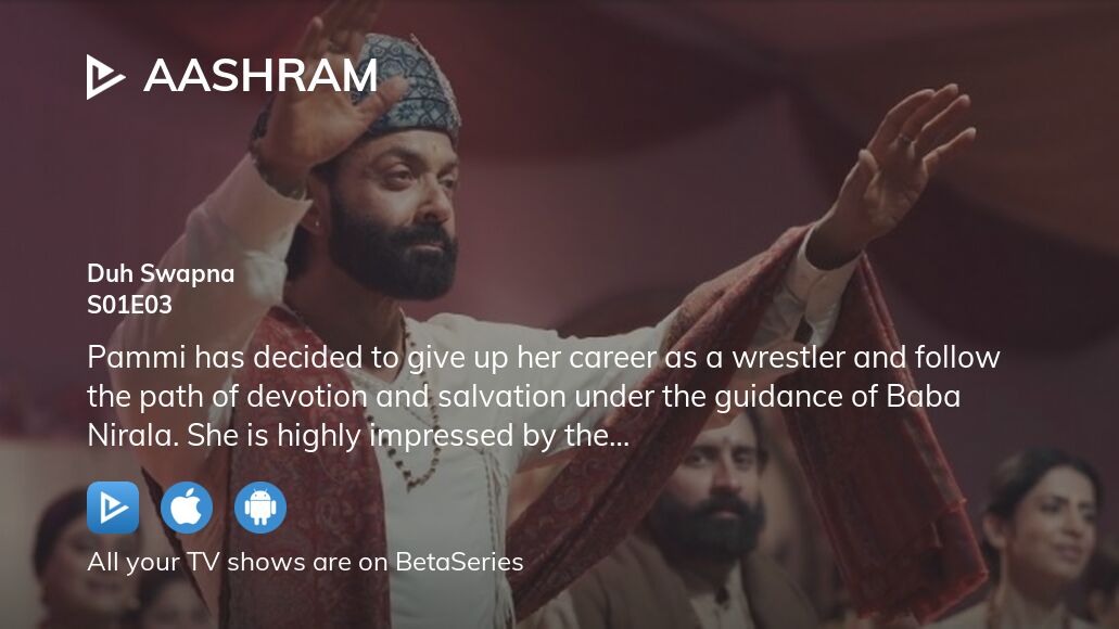 Watch Aashram season 1 episode 3 streaming