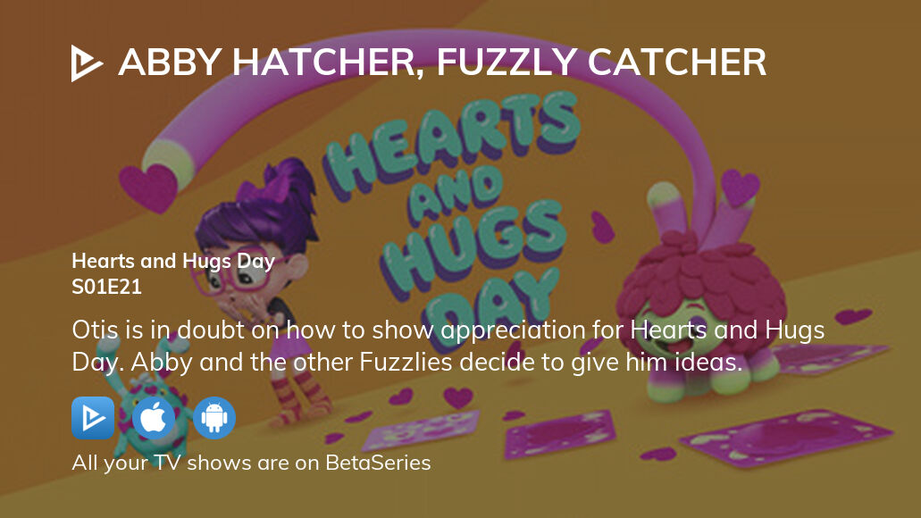 Watch Abby Hatcher, Fuzzly Catcher season 1 episode 21 streaming