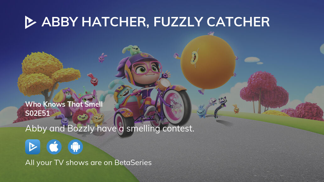 Watch Abby Hatcher, Fuzzly Catcher season 2 episode 51 streaming online ...