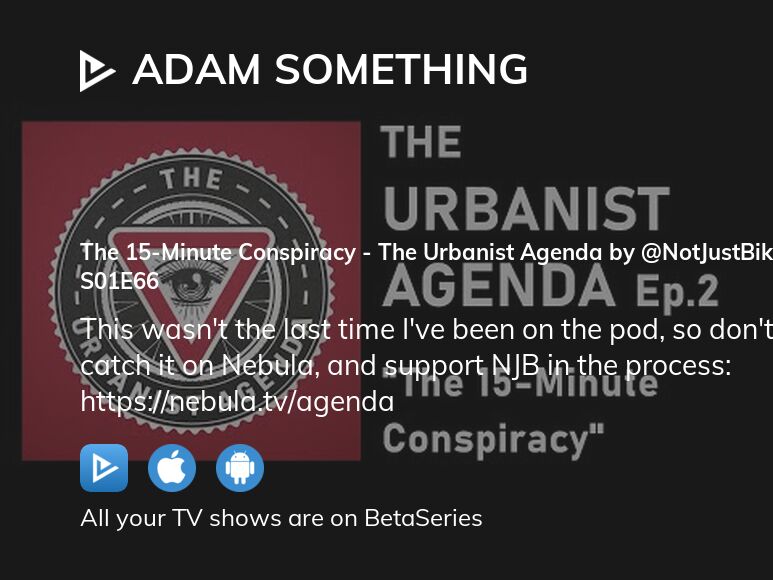 Watch Adam Something season 1 episode 66 streaming