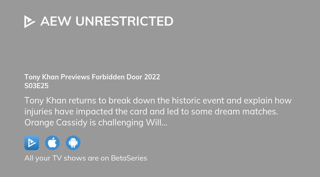 Watch AEW Unrestricted season 3 episode 25 streaming