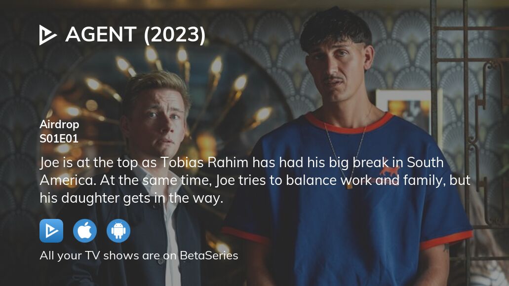Where to watch Agent (2023) season 1 episode 1 full streaming ...