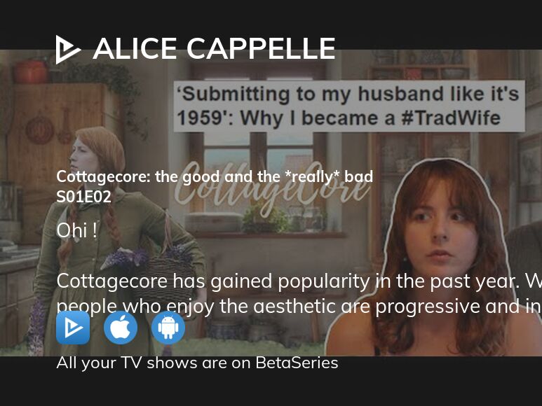 Watch Alice Cappelle season 1 episode 2 streaming