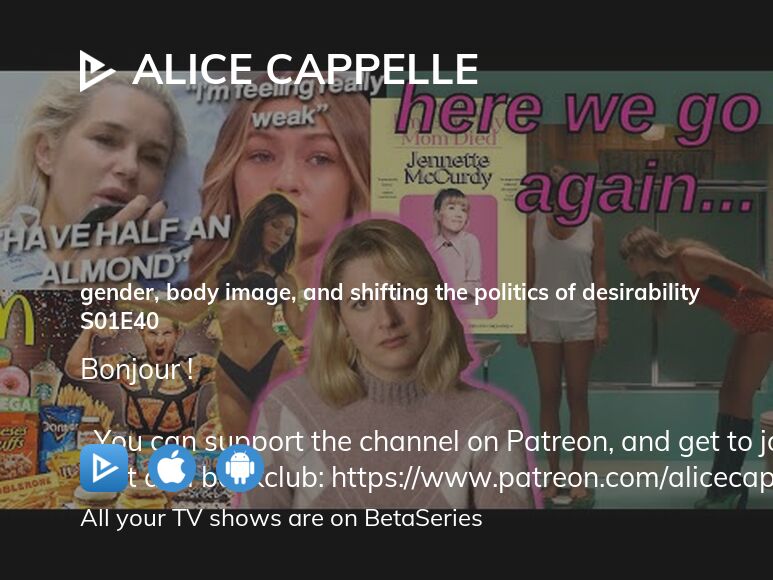 Watch Alice Cappelle season 1 episode 40 streaming