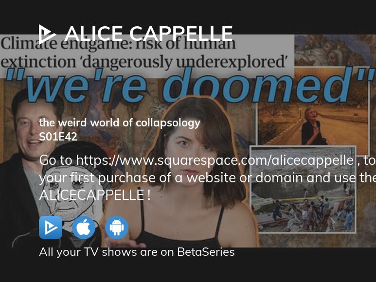 Watch Alice Cappelle season 1 episode 42 streaming