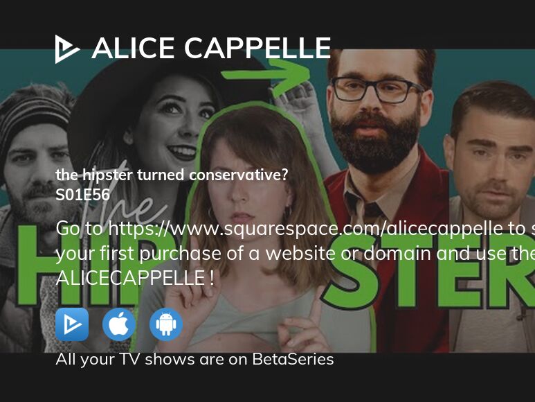 Watch Alice Cappelle season 1 episode 56 streaming