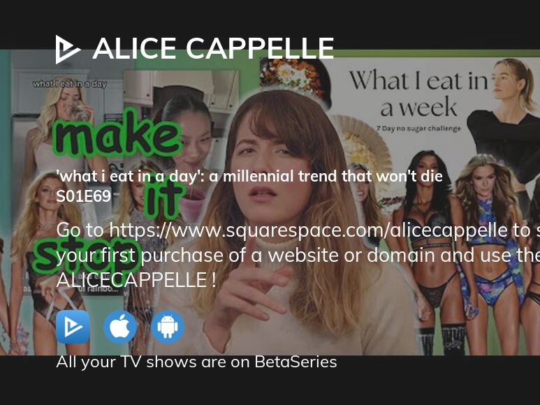 Watch Alice Cappelle season 1 episode 69 streaming online | BetaSeries.com