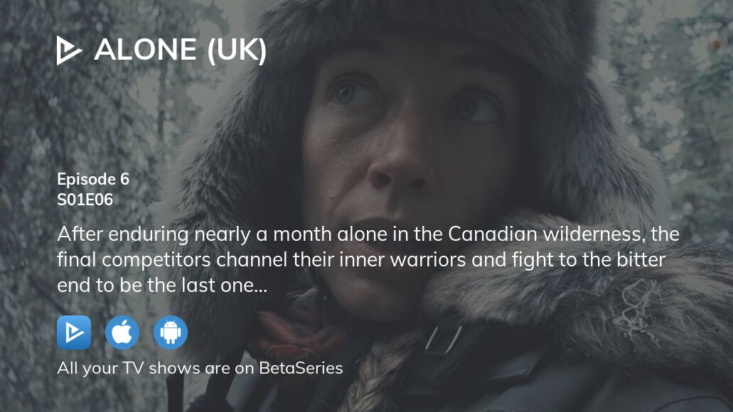 Watch Alone (UK) season 1 episode 6 streaming