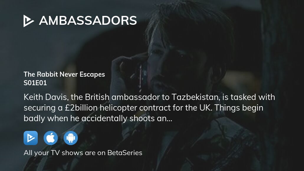 Watch Ambassadors season 1 episode 1 streaming