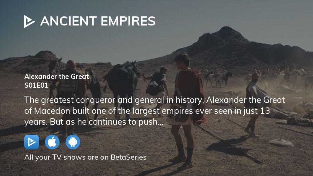 Where to watch Ancient Empires season 1 episode 1 full streaming ...