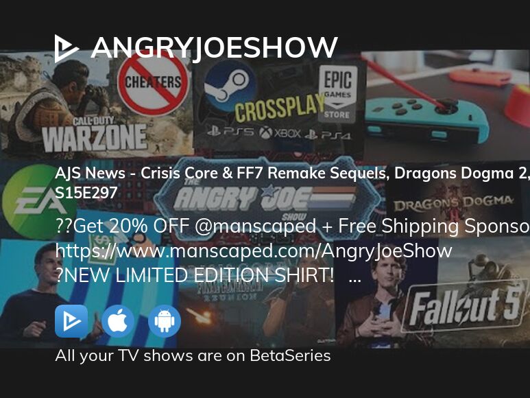 Watch AngryJoeShow season 15 episode 297 streaming