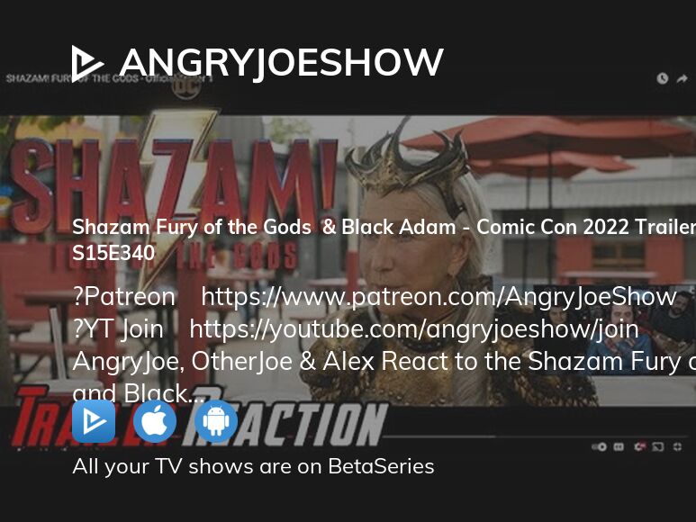 Watch AngryJoeShow season 15 episode 340 streaming