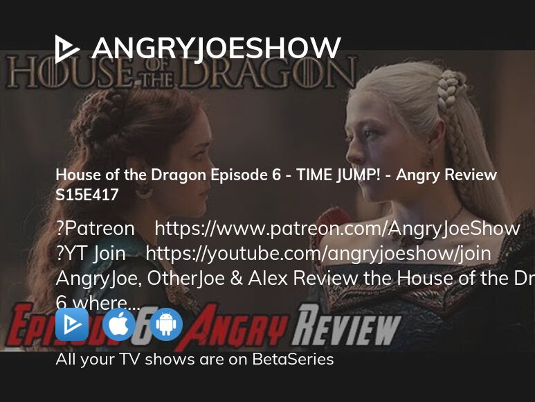 Watch AngryJoeShow season 15 episode 417 streaming