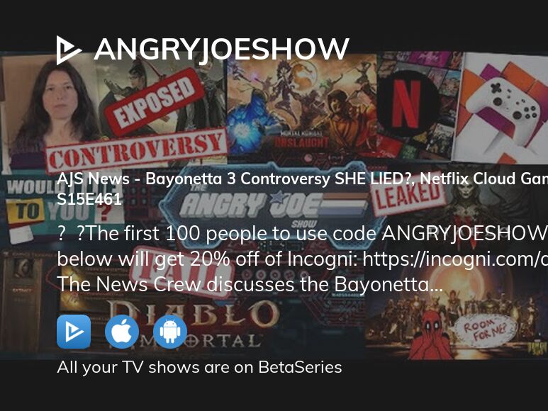 Watch AngryJoeShow season 15 episode 461 streaming online | BetaSeries.com
