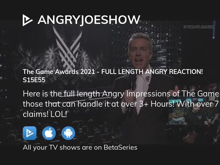 Watch AngryJoeShow season 15 episode 55 streaming