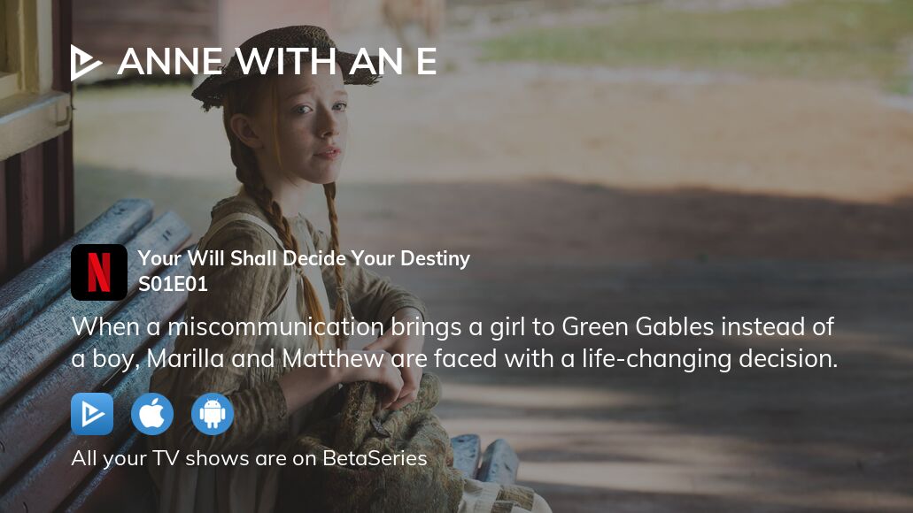 Watch Anne with an E season 1 episode 1 streaming