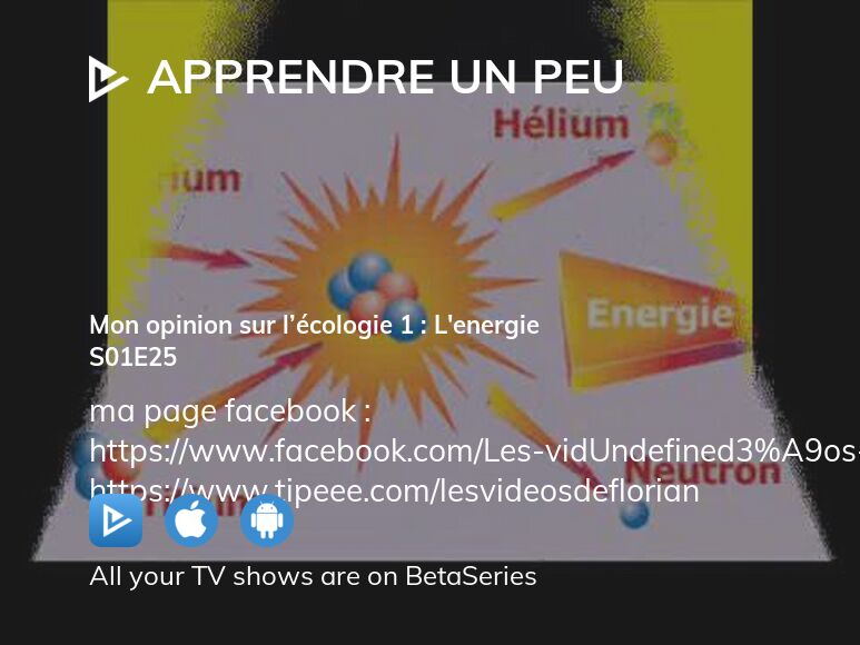 Where to watch Apprendre un peu season 1 episode 25 full streaming ...
