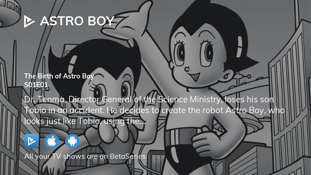 Where to watch Astro Boy season 1 episode 1 full streaming ...
