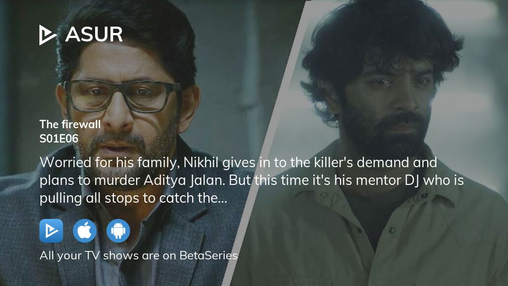 Watch Asur season 1 episode 6 streaming