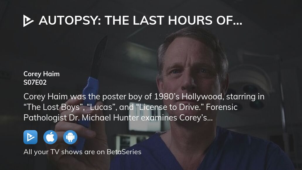 Watch Autopsy: The Last Hours Of... season 7 episode 2 streaming