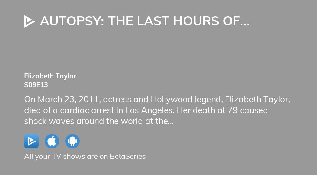 Watch Autopsy: The Last Hours Of... season 9 episode 13 streaming ...