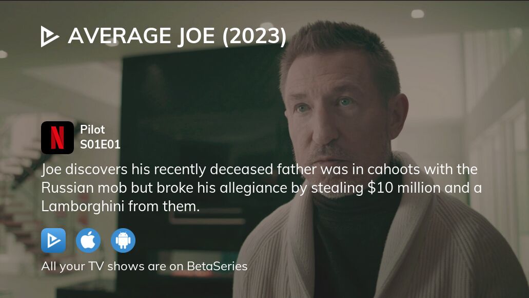 Watch Average Joe (2023) season 1 episode 1 streaming
