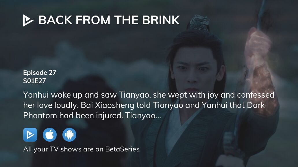 Watch Back From The Brink season 1 episode 27 streaming